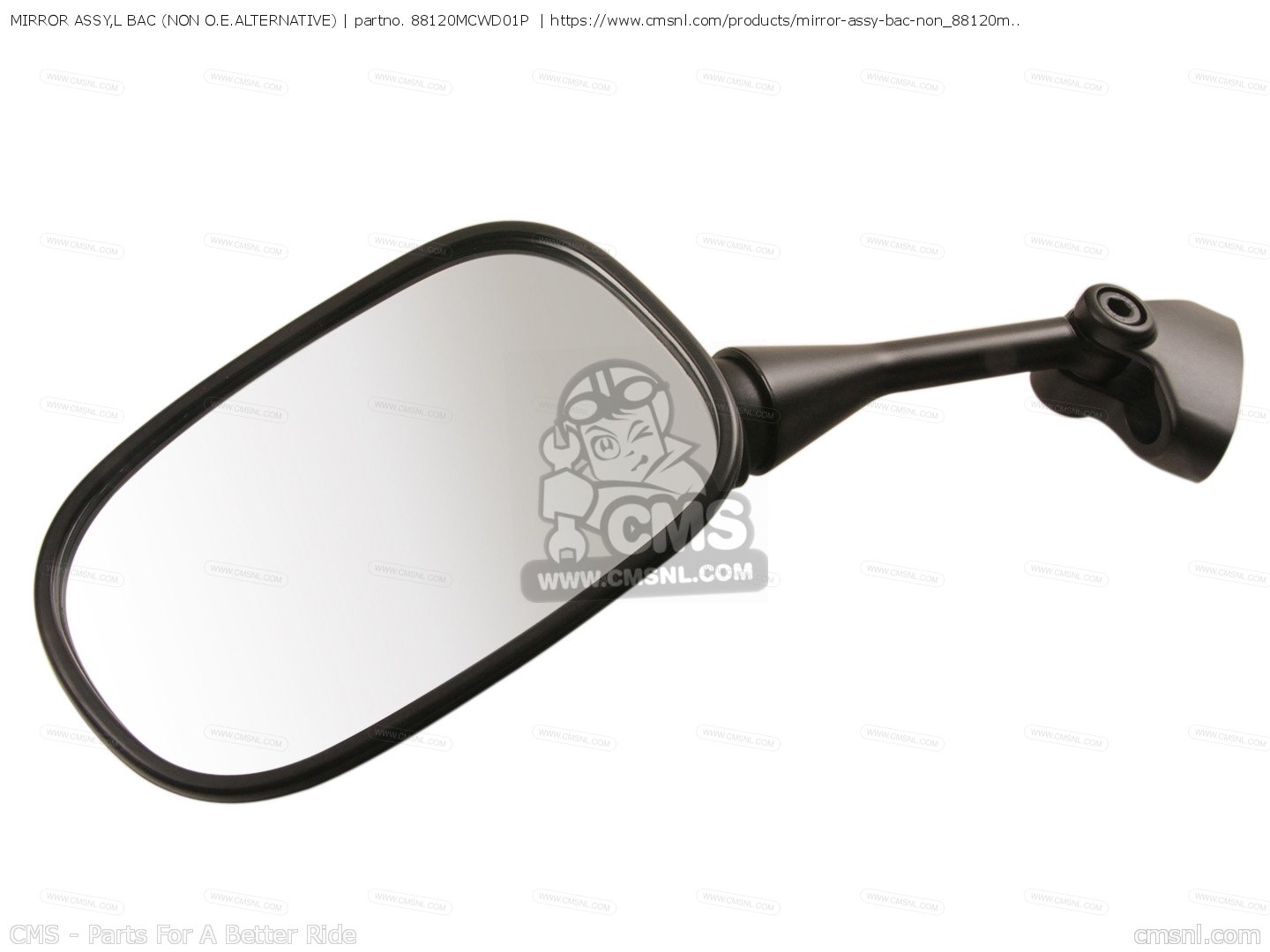 MIRROR ASSY,L BACK (NON O.E. ALTERNATIVE) for Honda - order at CMSNL