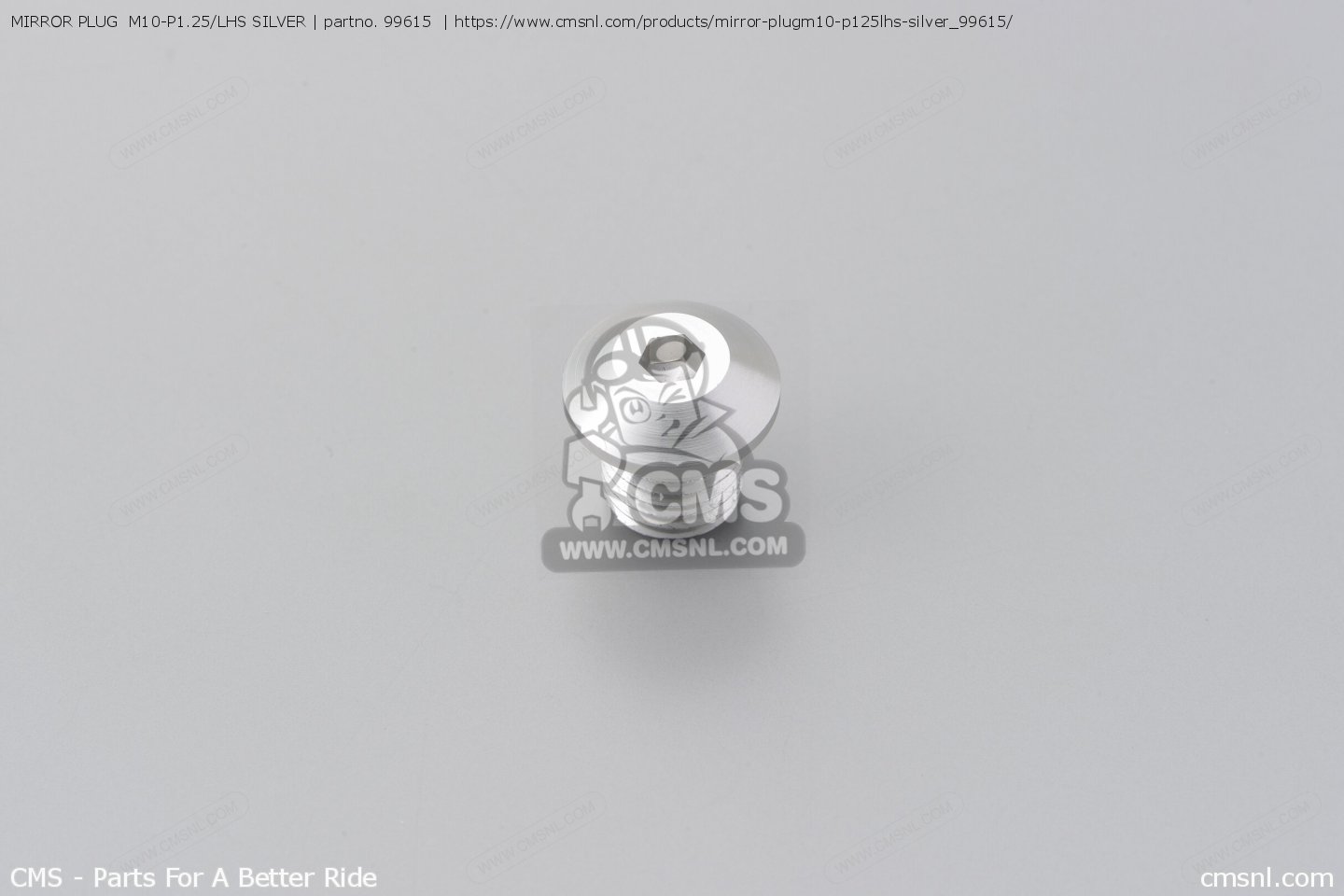 99615: Mirror Plug M10-p1.25/lhs Silver Daytona - buy the 99615 at CMSNL