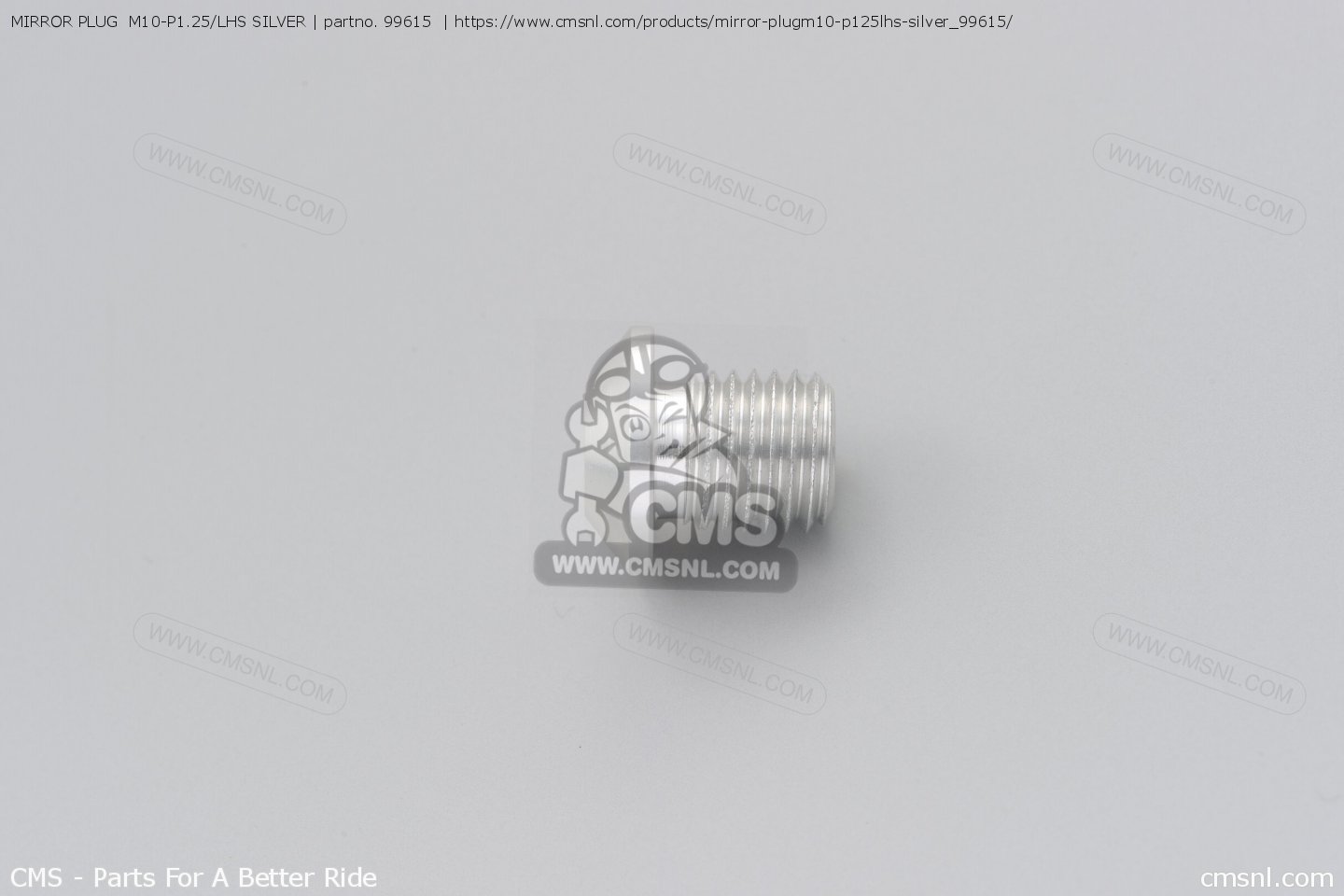 99615: Mirror Plug M10-p1.25/lhs Silver Daytona - buy the 99615 at CMSNL