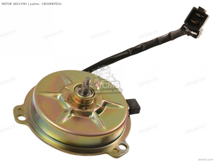 19030MCFD31: MOTOR ASSY,FAN Honda - buy the 19030-MCF-D31 at CMSNL
