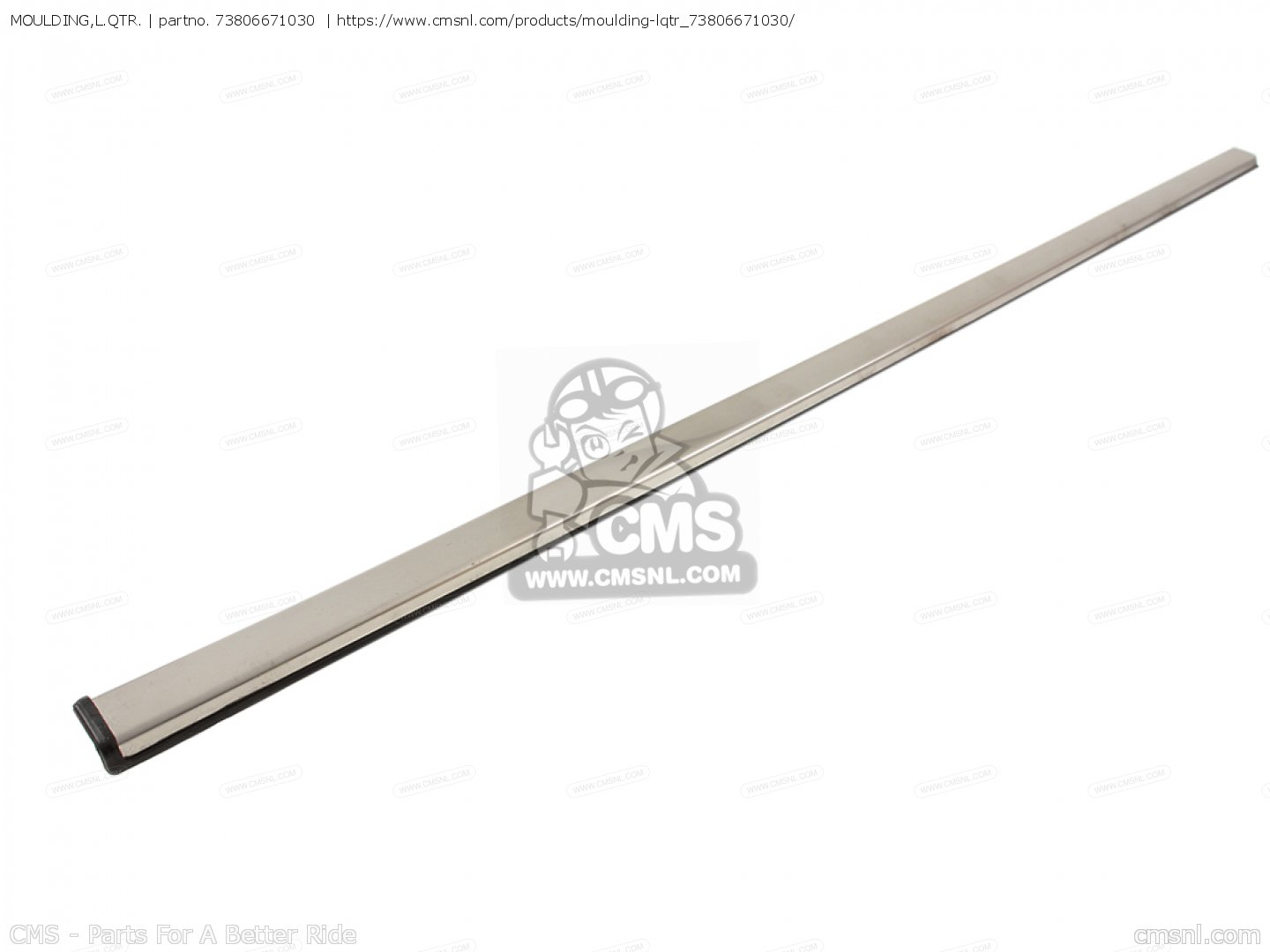 73806671030: Moulding,l.qtr. Honda - buy the 73806-671-030 at CMSNL