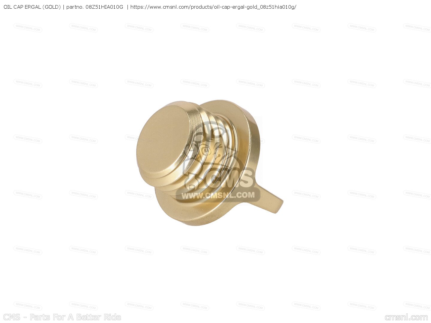 08Z51HIA010G: Oil Cap Ergal (gold) Honda - buy the 08Z51-HIA-010G at CMSNL