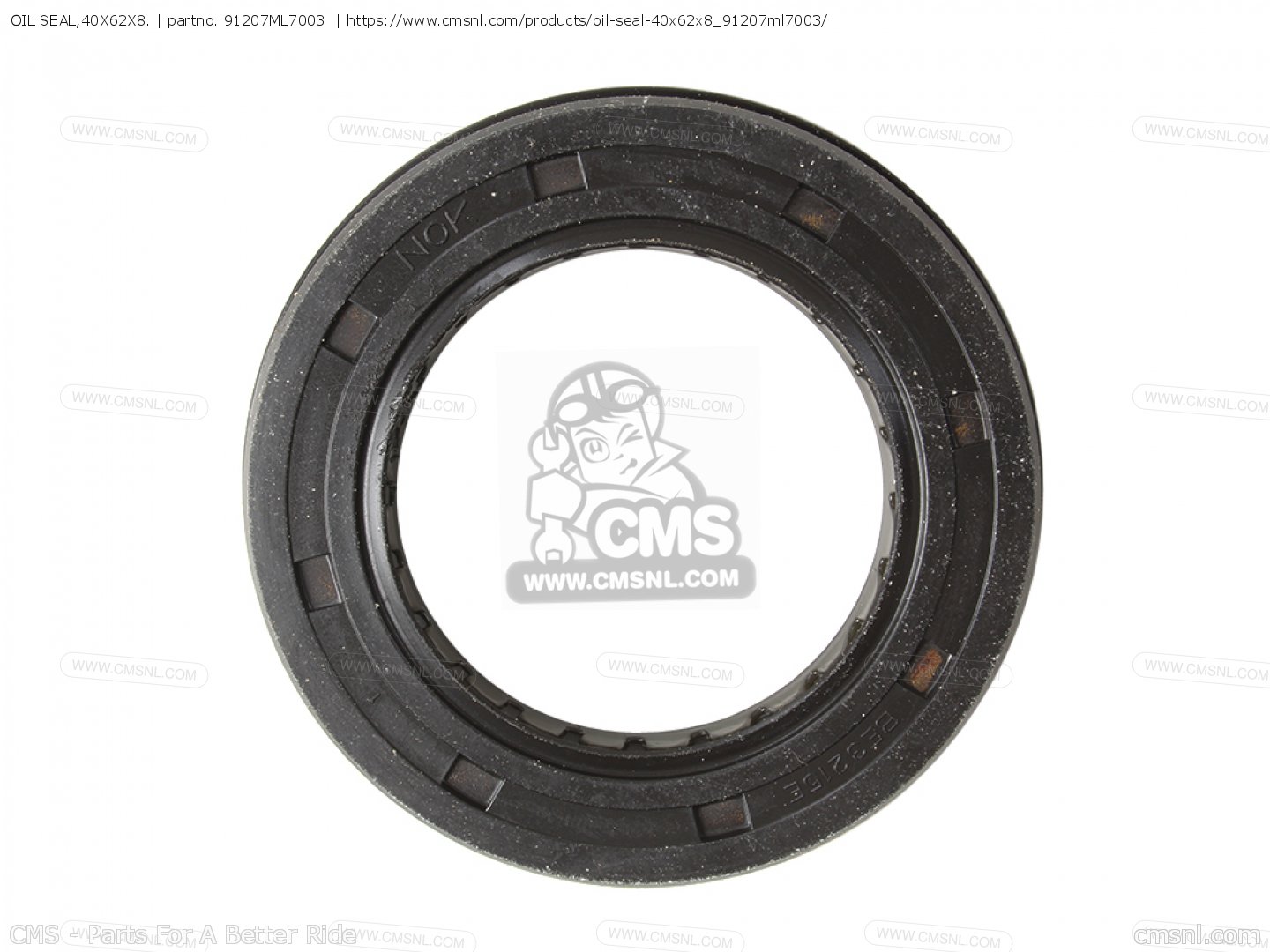 91207ML7003：OIL SEAL,40X62X8. Honda - CMSNLで91207-ML7-003を購入する。