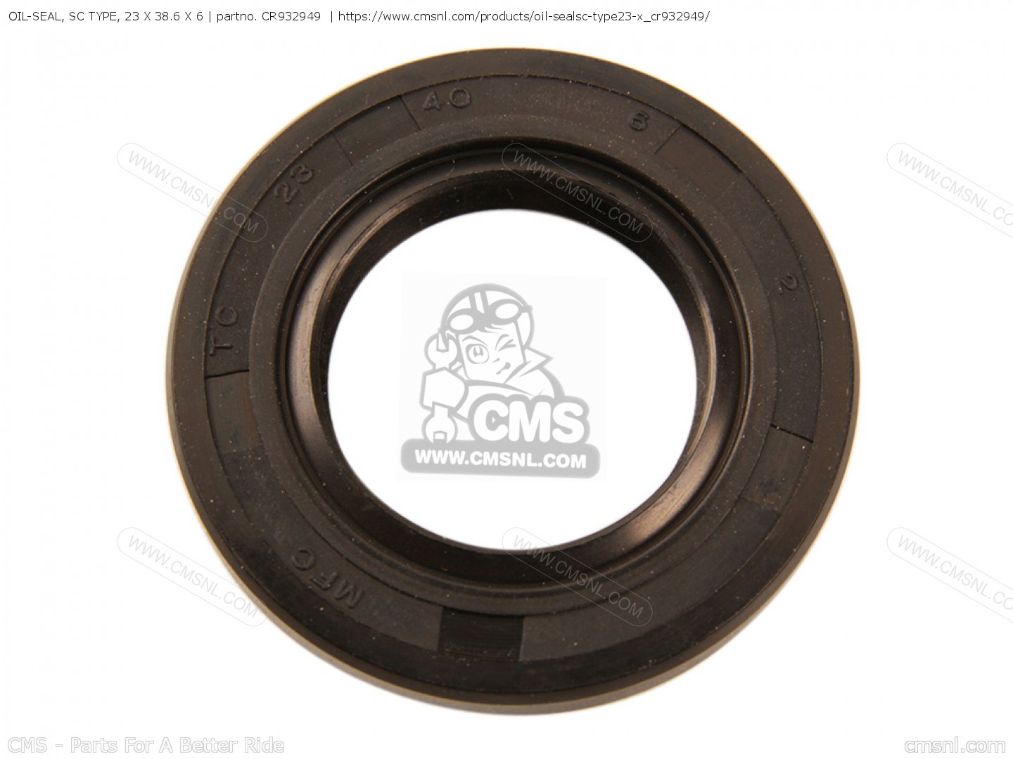 OIL-SEAL, SC TYPE, 23 X 38.6 X 6 for CR93 RACE VERSION - order at CMSNL