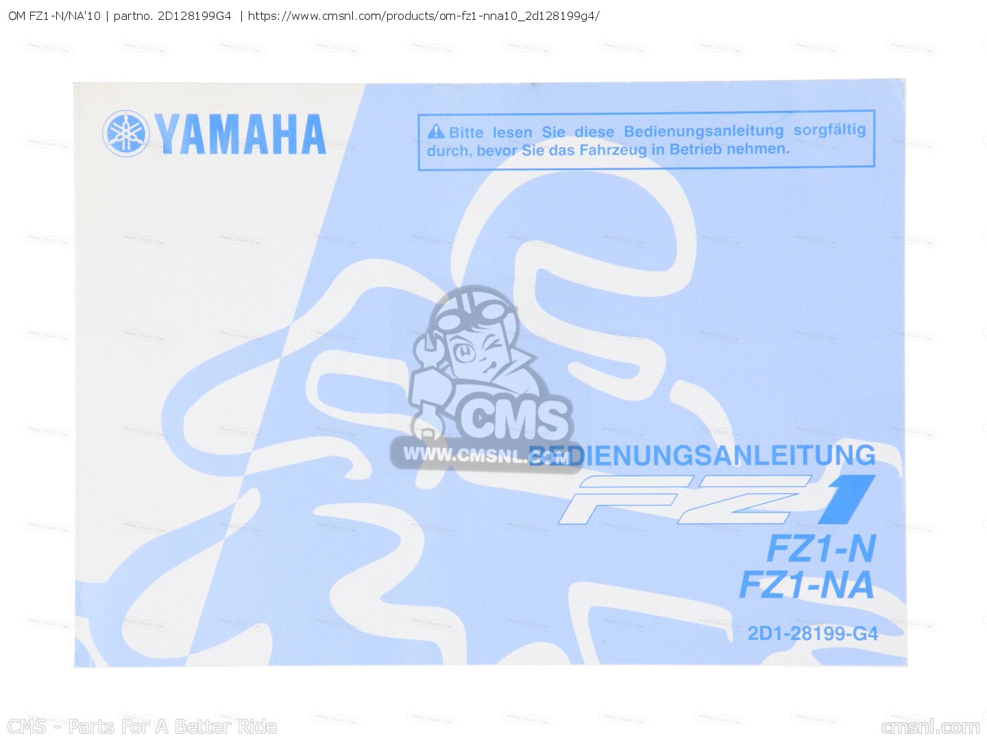 2D128199G4: Om Fz1-n/na'10 Yamaha - buy the 2D1-28199-G4 at CMSNL