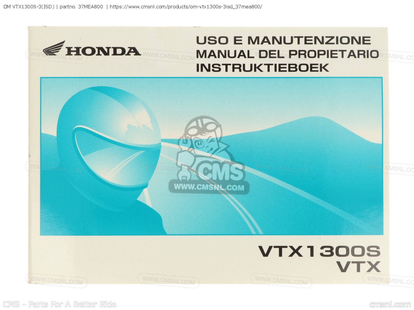 37MEA800: Om Vtx1300s-3(isd) Honda - buy the 37MEA800 at CMSNL