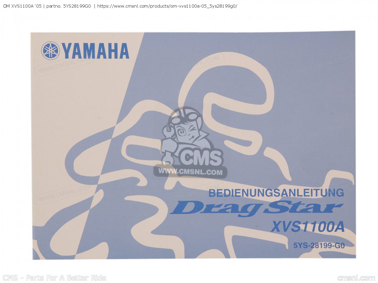 5YS28199G0: OM XVS1100A '05 Yamaha - buy the 5YS-28199-G0-00 at CMSNL