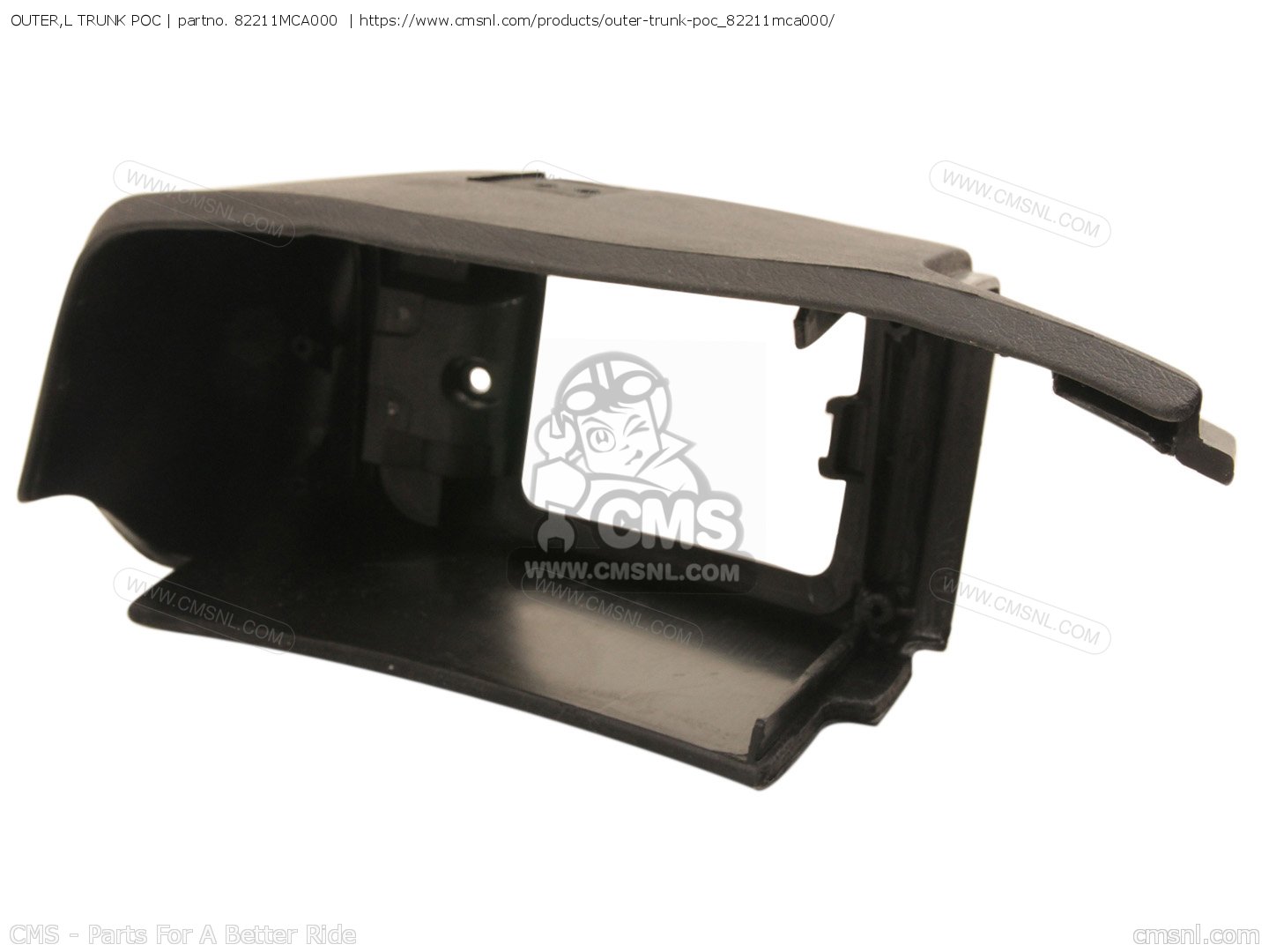 82211MCA000: OUTER,L TRUNK POC Honda - buy the 82211-MCA-000 at CMSNL