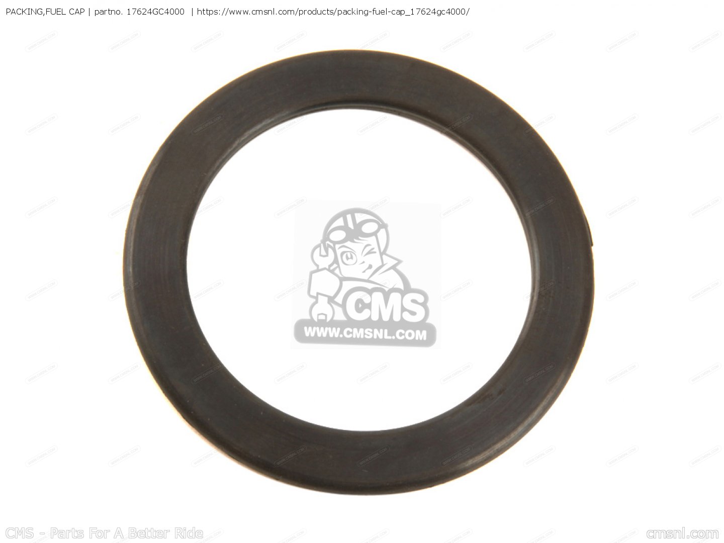 17624GC4000: Packing,fuel Cap Honda - buy the 17624-GC4-000 at CMSNL
