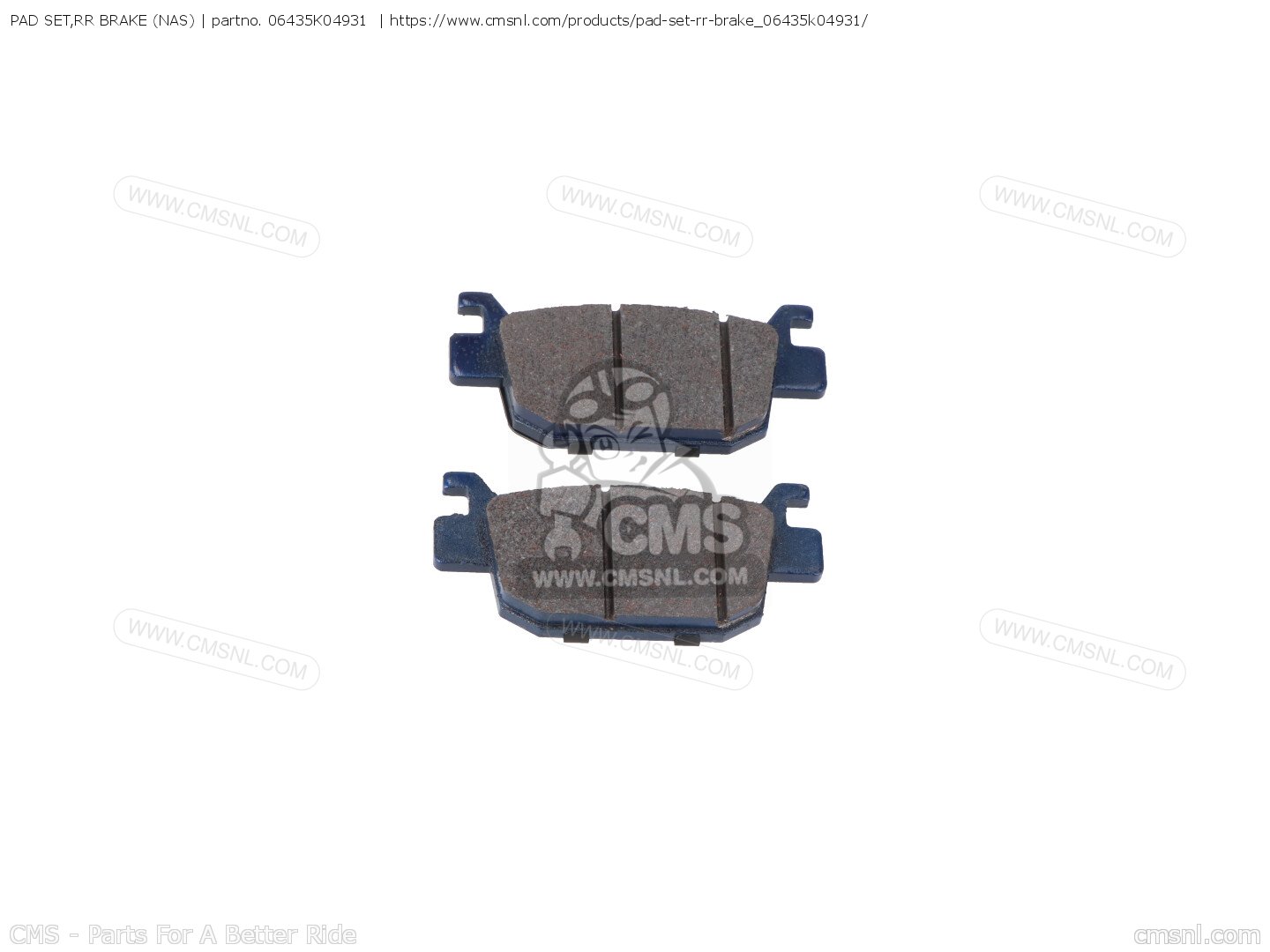 06435K04931: PAD SET,RR BRAKE (NAS) Honda - buy the 06435-K04-931 at CMSNL