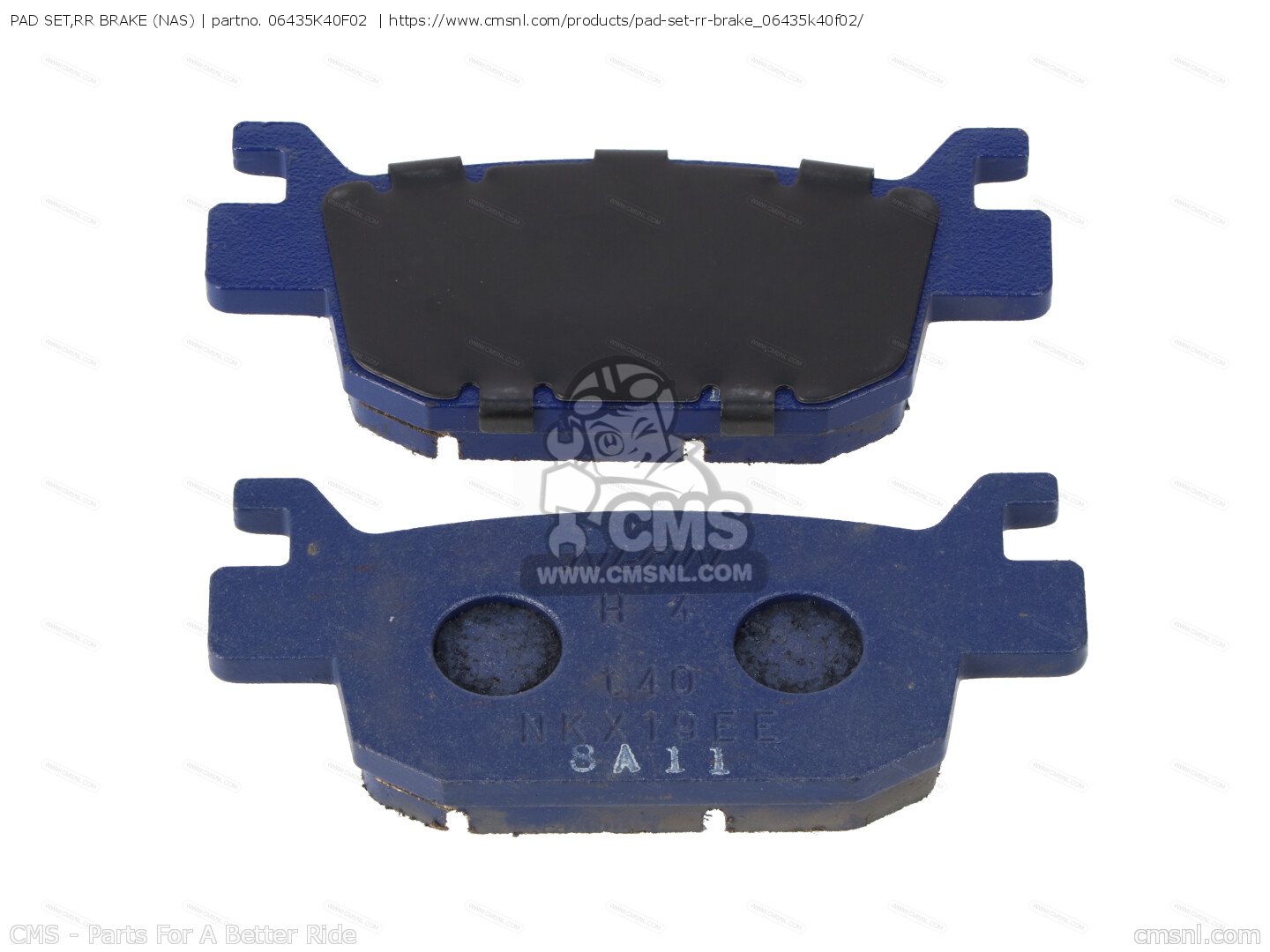 06435K40F02: PAD SET,RR BRAKE (NAS) Honda - buy the 06435-K40-F02 at CMSNL
