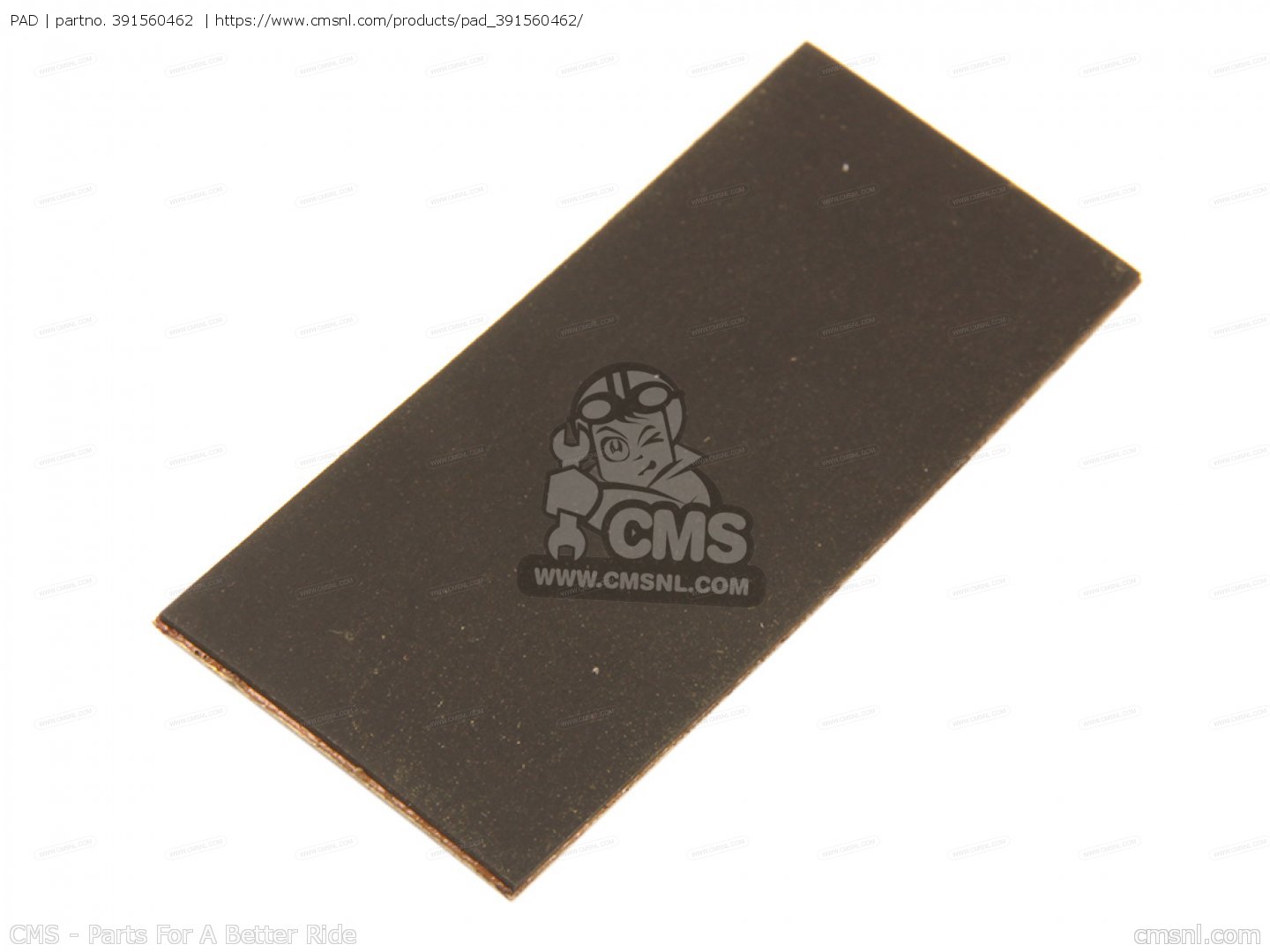391560462: Pad Kawasaki - buy the 39156-0462 at CMSNL