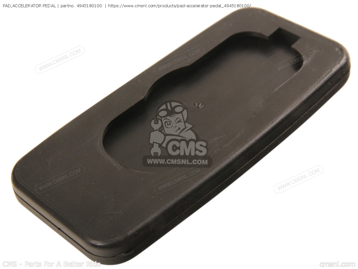 4945180100: PAD,ACCELERATOR PEDAL Suzuki - buy the 49451-80100 at CMSNL