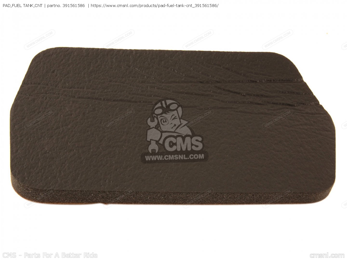 391561586: PAD,FUEL TANK,CNT Kawasaki - buy the 39156-1586 at CMSNL
