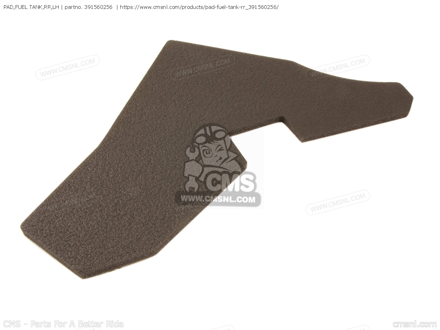 391560256: Pad,fuel Tank,rr,lh Kawasaki - buy the 39156-0256 at CMSNL