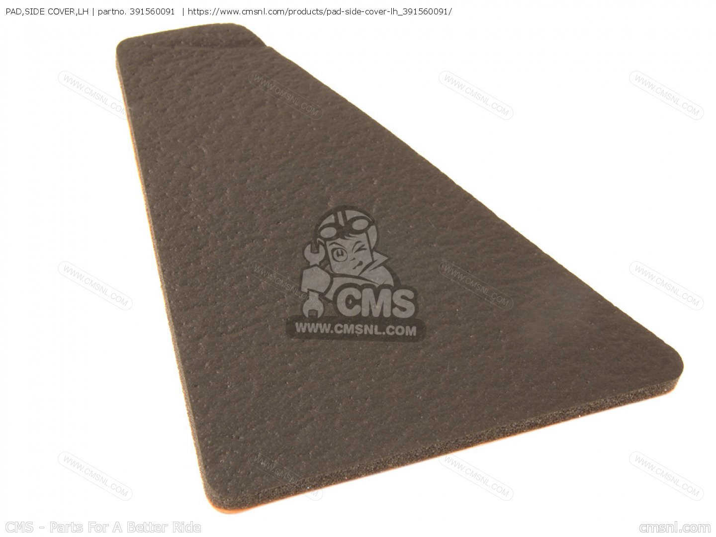 391560091: Pad,side Cover,lh Kawasaki - buy the 39156-0091 at CMSNL