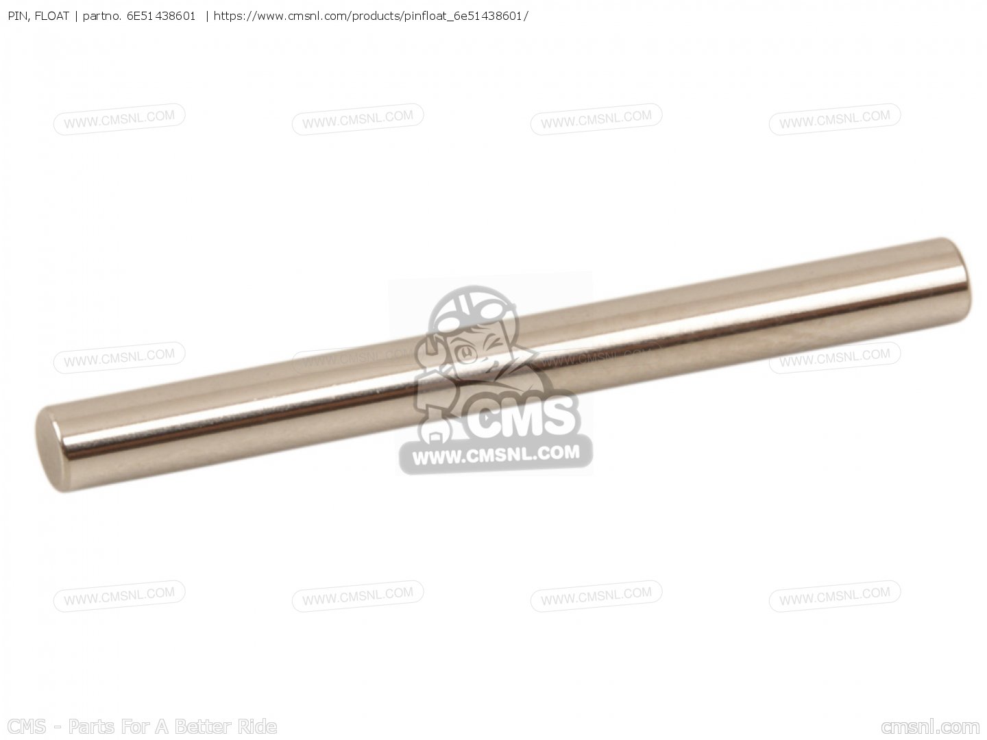 6E51438601: PIN, FLOAT Yamaha - buy the 6E5-14386-01-00 at CMSNL