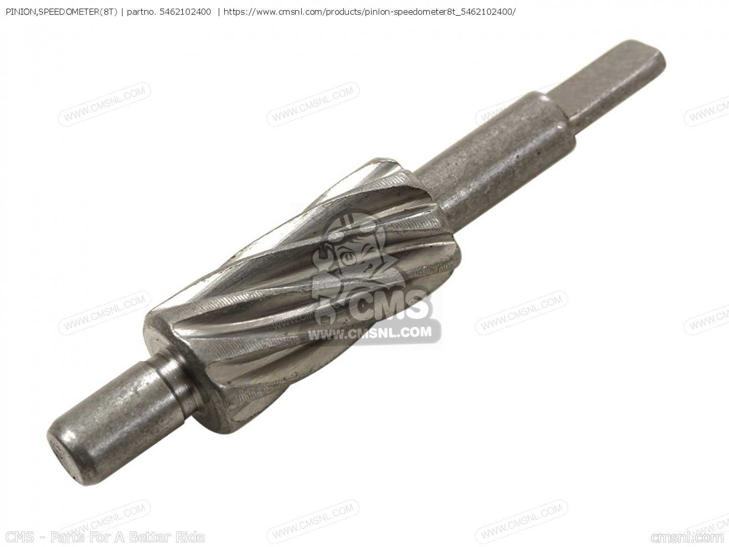 5462102400: PINION,SPEEDOMETER(8T) Suzuki - buy the 54621-02400 at CMSNL