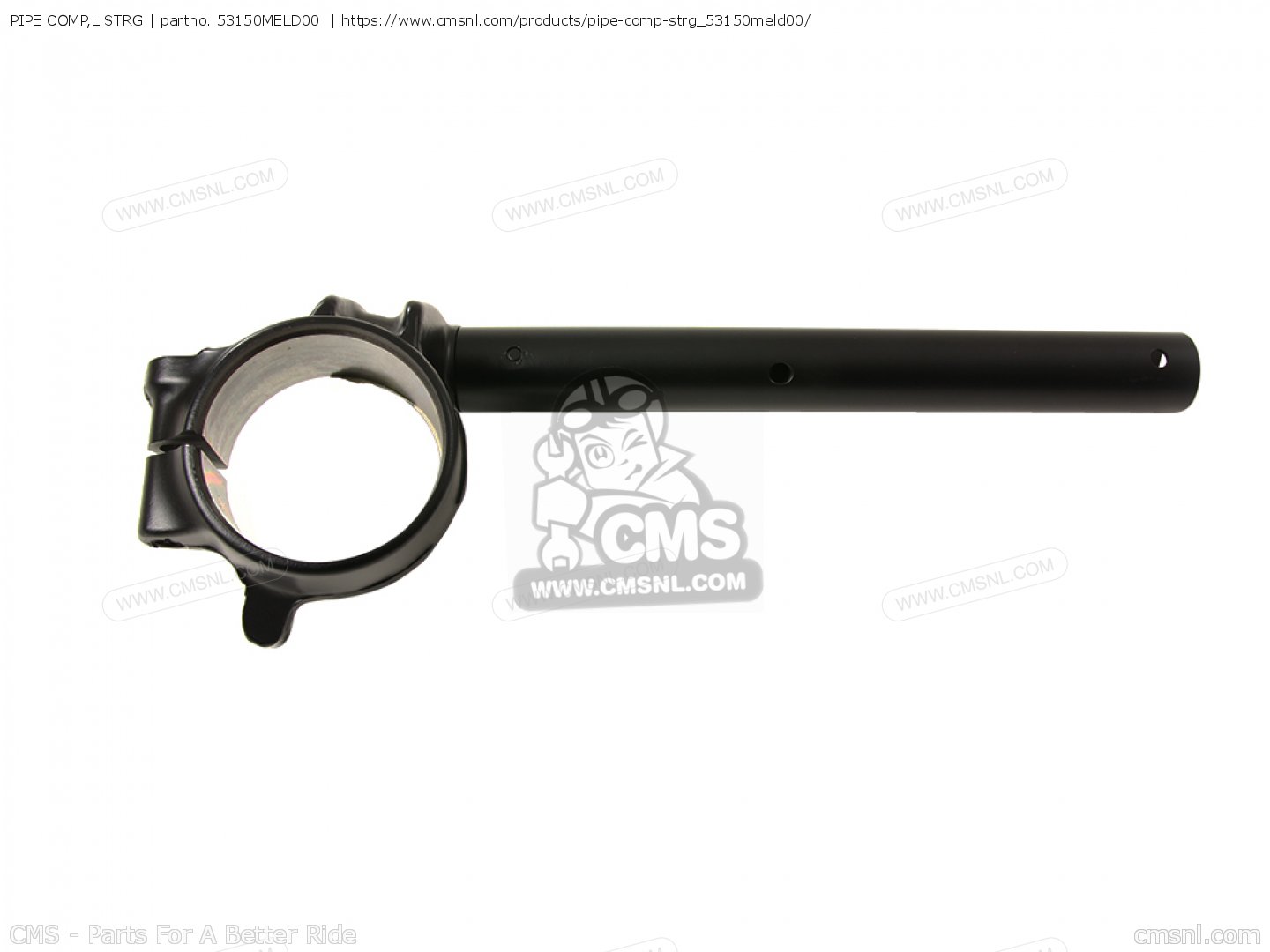 53150MELD00: PIPE COMP,L STRG Honda - buy the 53150-MEL-D00 at CMSNL