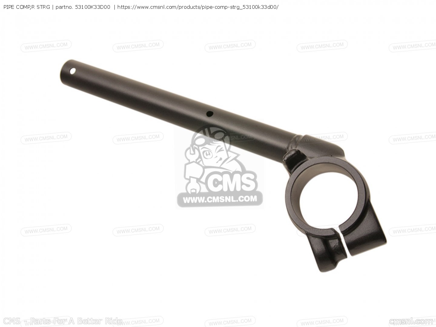 53100K33D00: Pipe Comp,r Strg Honda - buy the 53100-K33-D00 at CMSNL