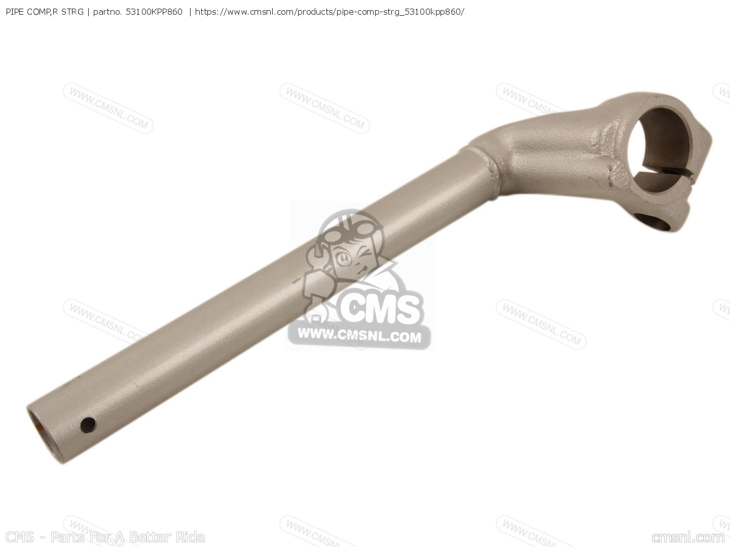 53100KPP860: Pipe Comp,r Strg Honda - buy the 53100-KPP-860 at CMSNL