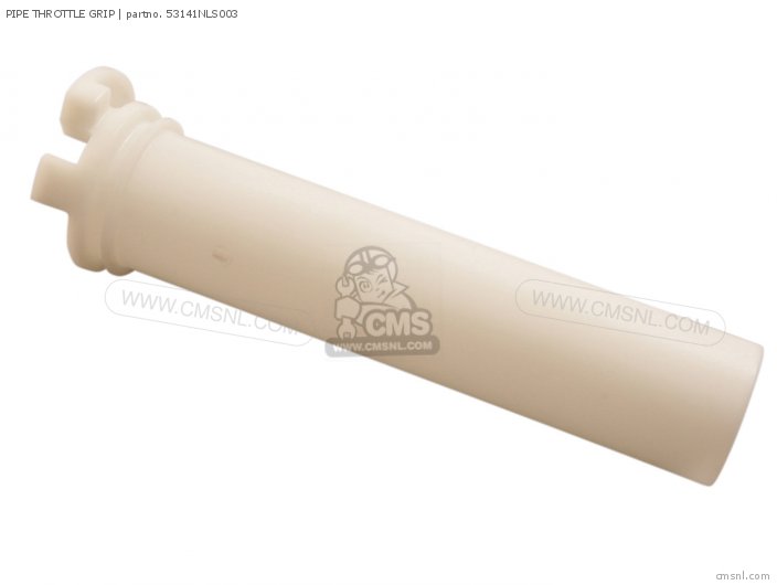 53141NLS003: PIPE THROTTLE GRIP Honda - buy the 53141-NLS-003 at CMSNL