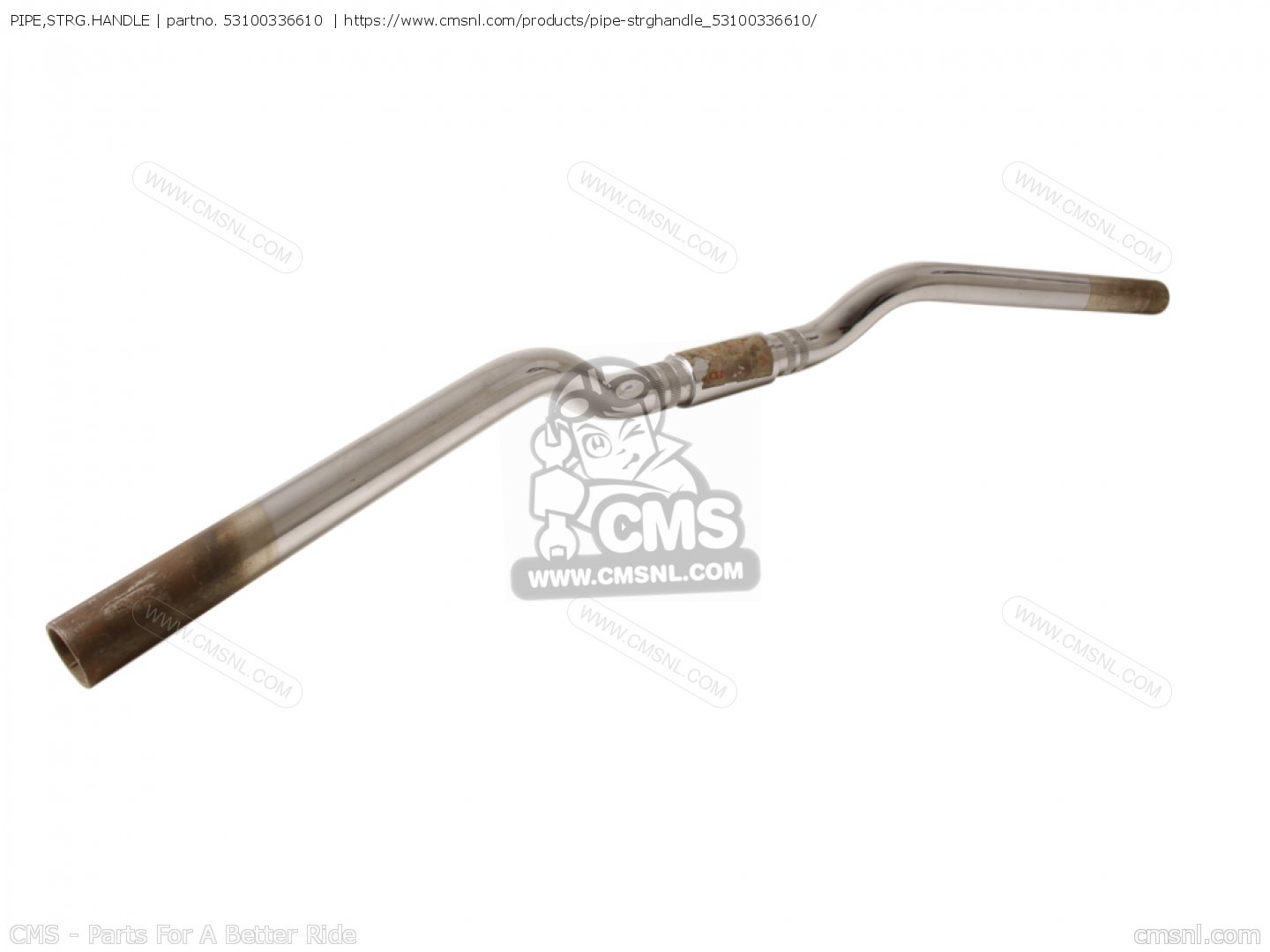 53100336610: Pipe,strg.handle Honda - buy the 53100-336-610 at CMSNL