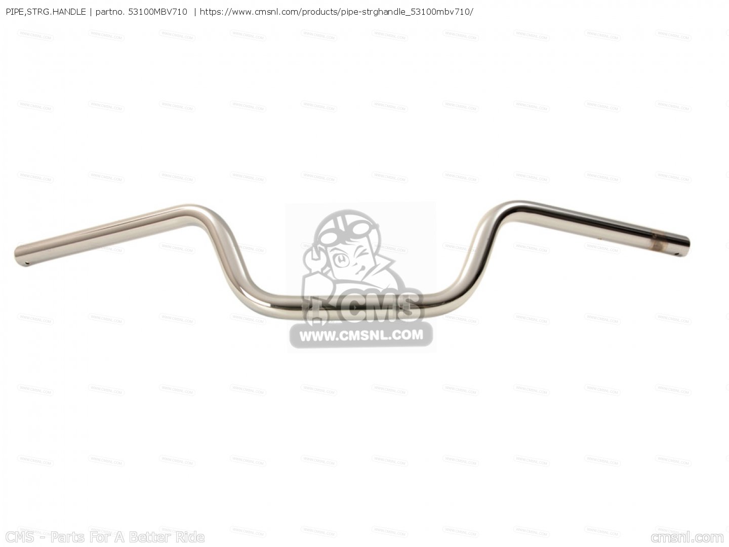 53100MBV710: Pipe,strg.handle Honda - buy the 53100-MBV-710 at CMSNL