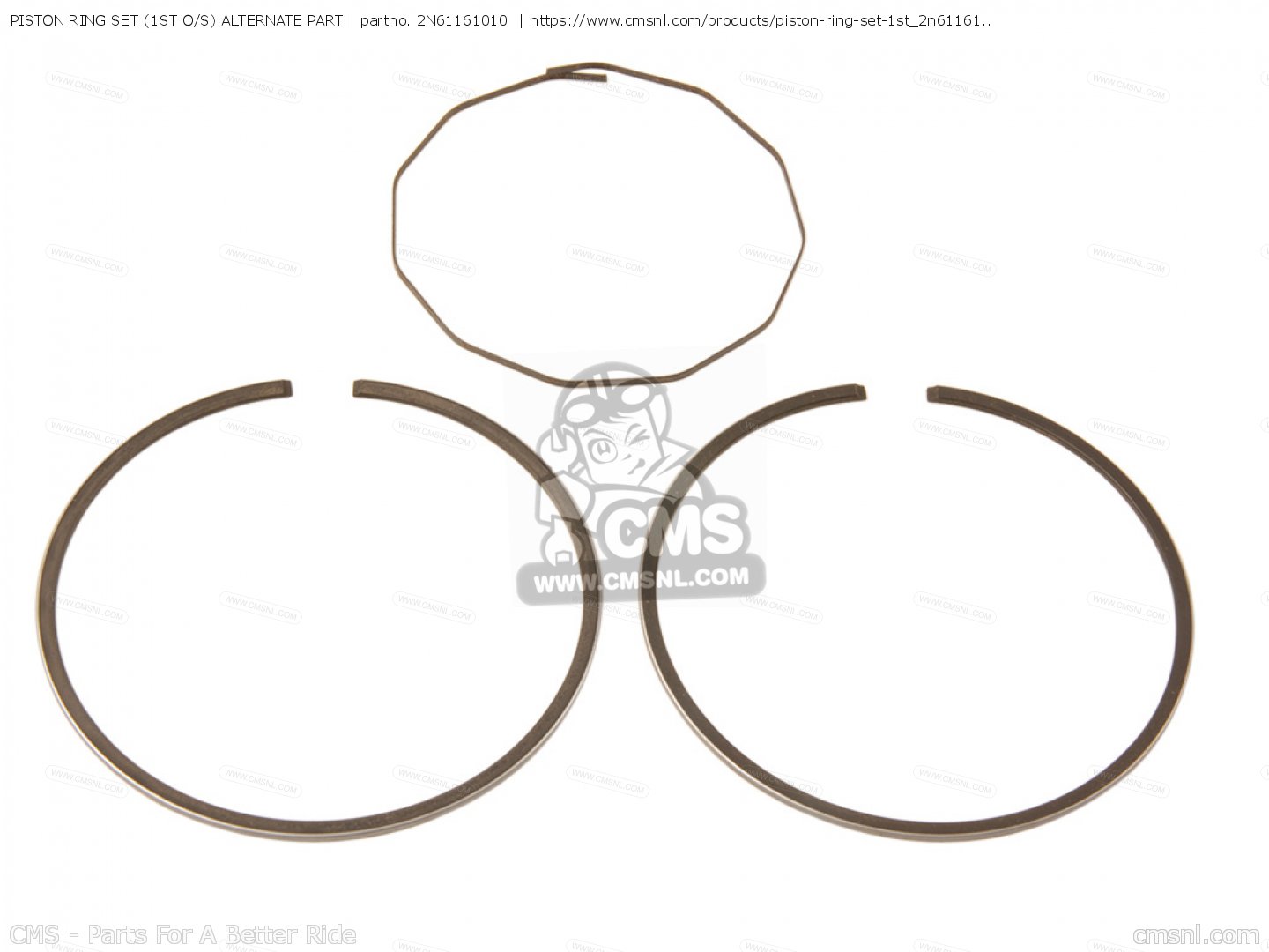 2N61161010: PISTON RING SET (1ST O/S) ALTERNATE PART Yamaha - buy the 2N6-11610-10-00 at CMSNL