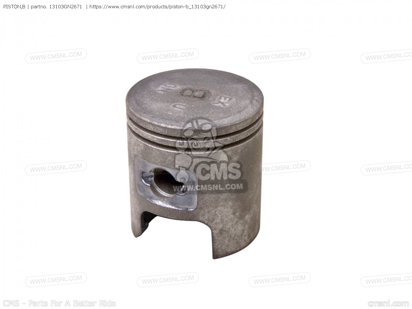 13103GN2671: PISTON,B Honda - buy the 13103-GN2-671 at CMSNL