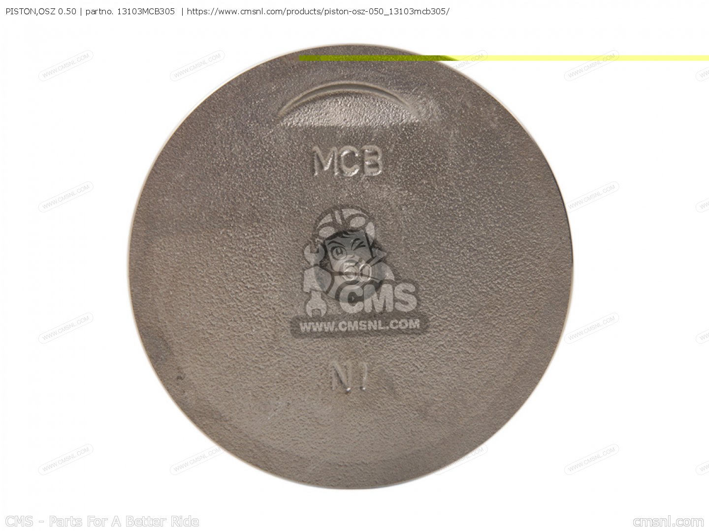 13103MCB305: PISTON,OSZ 0.50 Honda - buy the 13103-MCB-305 at CMSNL