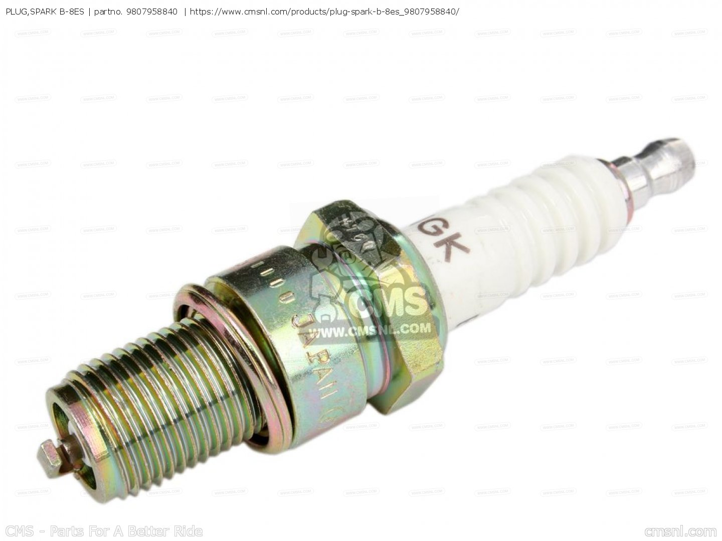 9807958840 : PLUG,SPARK B-8ES Honda - acheter le 98079-58840 à CMSNL