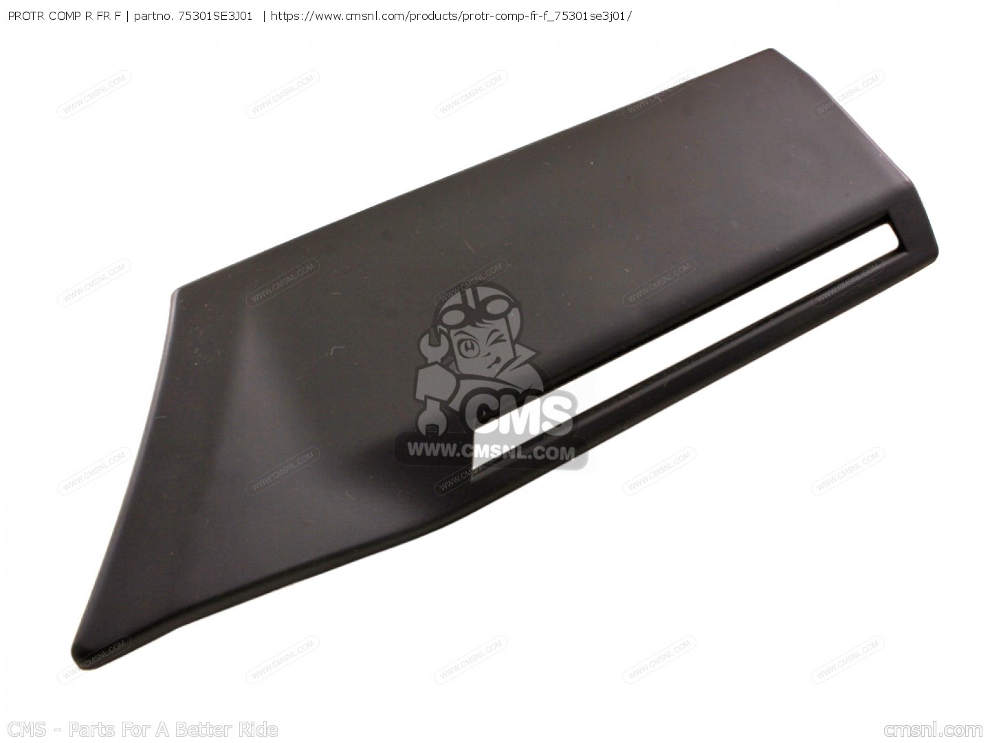 75301SE3J01: Protr Comp R Fr F Honda - buy the 75301-SE3-J01 at CMSNL