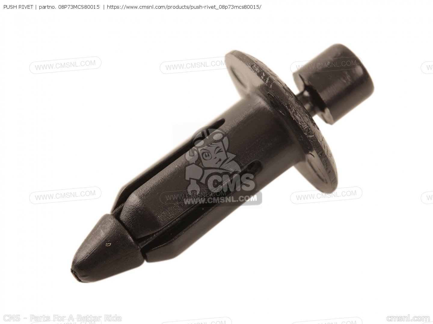 08P73MCS80015: PUSH RIVET Honda - buy the 08P73-MCS-80015 at CMSNL
