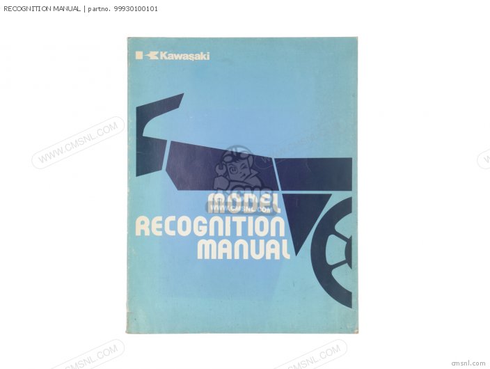 99930100101: RECOGNITION MANUAL Kawasaki - buy the 99930-1001-01 at CMSNL