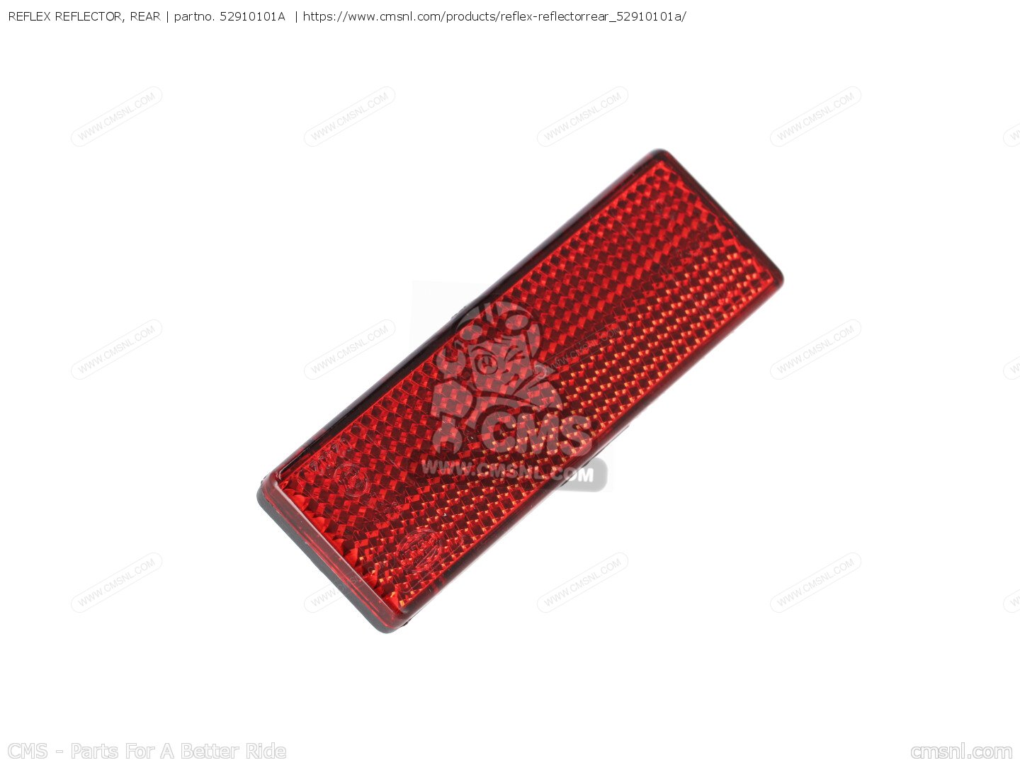 52910101A: REFLEX REFLECTOR, REAR Ducati - buy the 52910101A at CMSNL