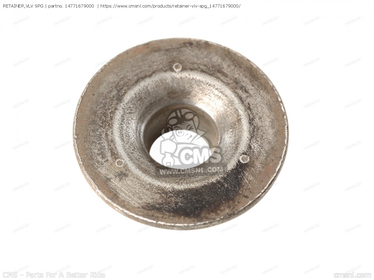 RETAINER,VLV SPG for Honda - order at CMSNL