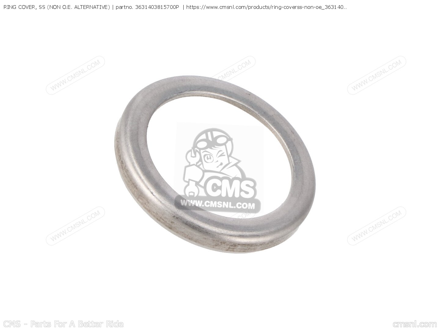 3631403815700P: RING COVER, SS (NON O.E. ALTERNATIVE) Alternative parts ...