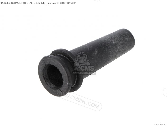 6113807019500P: RUBBER GROMMET (O.E. ALTERNATIVE) Alternative parts ...