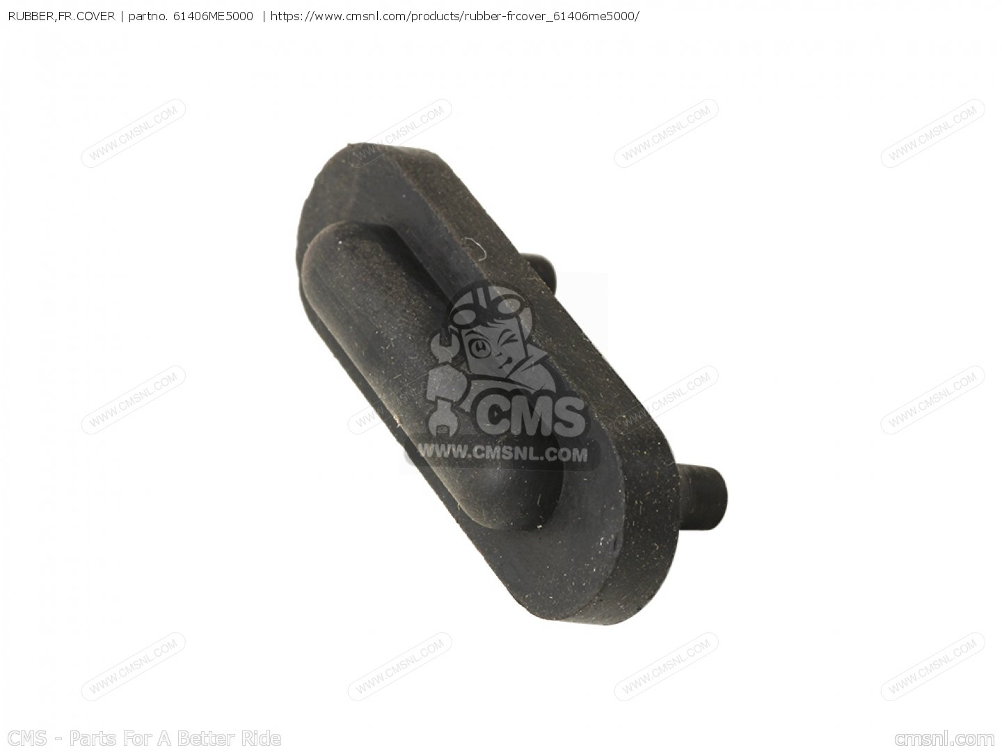 61406ME5000: RUBBER,FR.COVER Honda - buy the 61406-ME5-000 at CMSNL