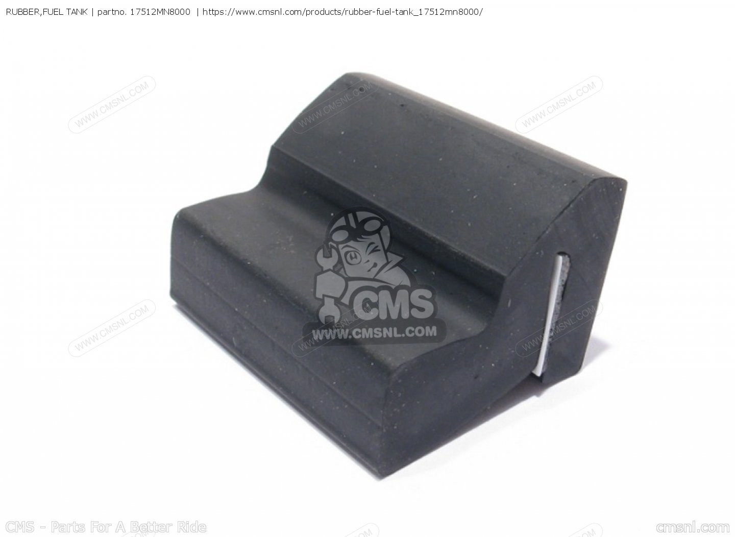 17512MN8000: Rubber,fuel Tank Honda - buy the 17512-MN8-000 at CMSNL
