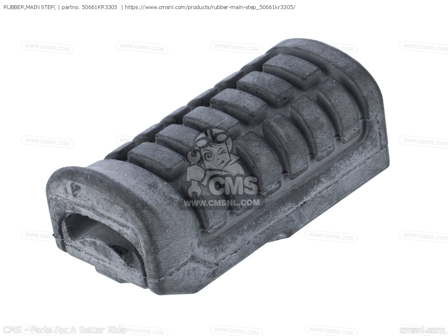 50661KR3305: RUBBER,MAIN STEP( Honda - buy the 50661-KR3-305 at CMSNL