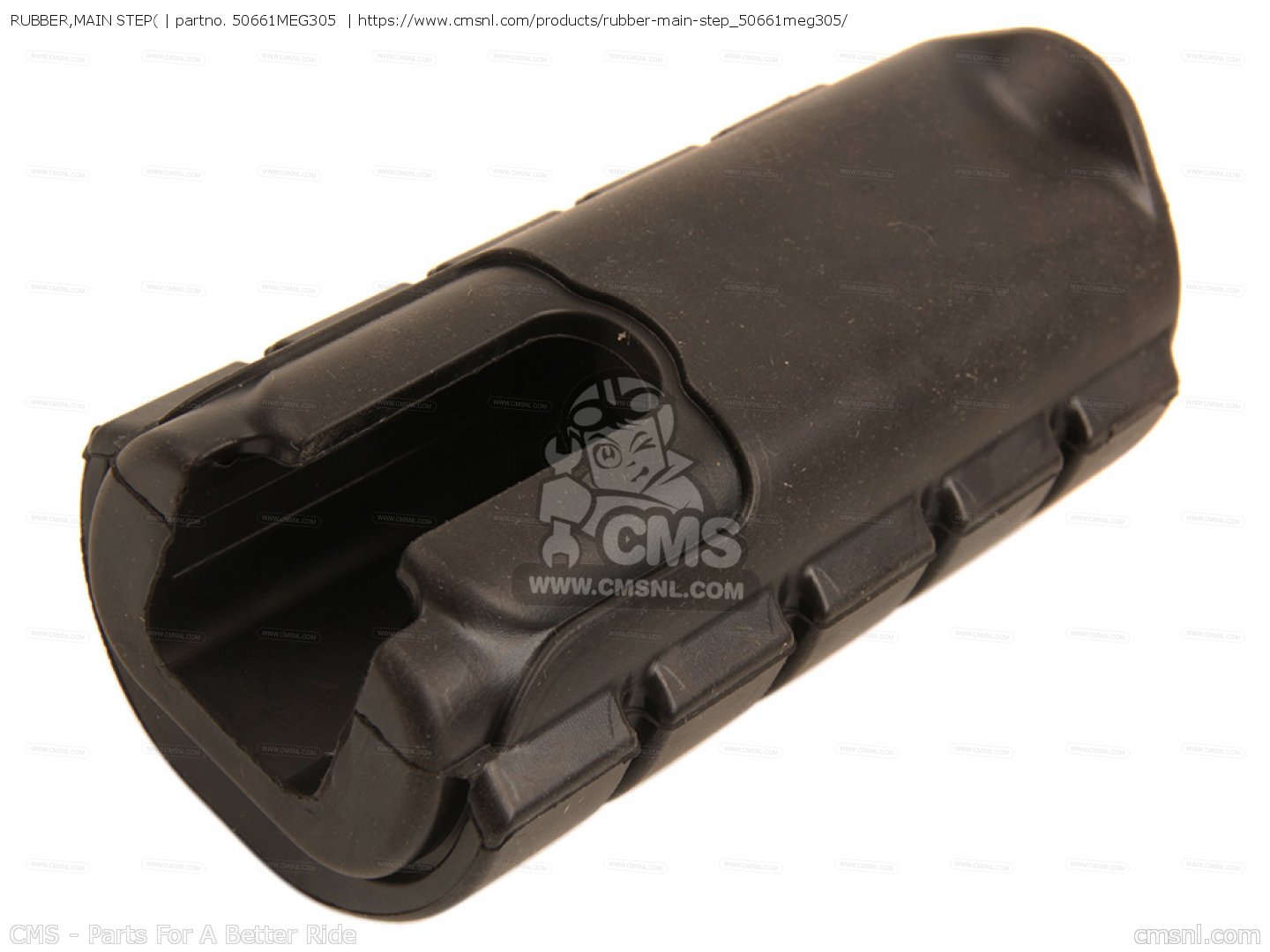 50661MEG305: RUBBER,MAIN STEP( Honda - buy the 50661-MEG-305 at CMSNL