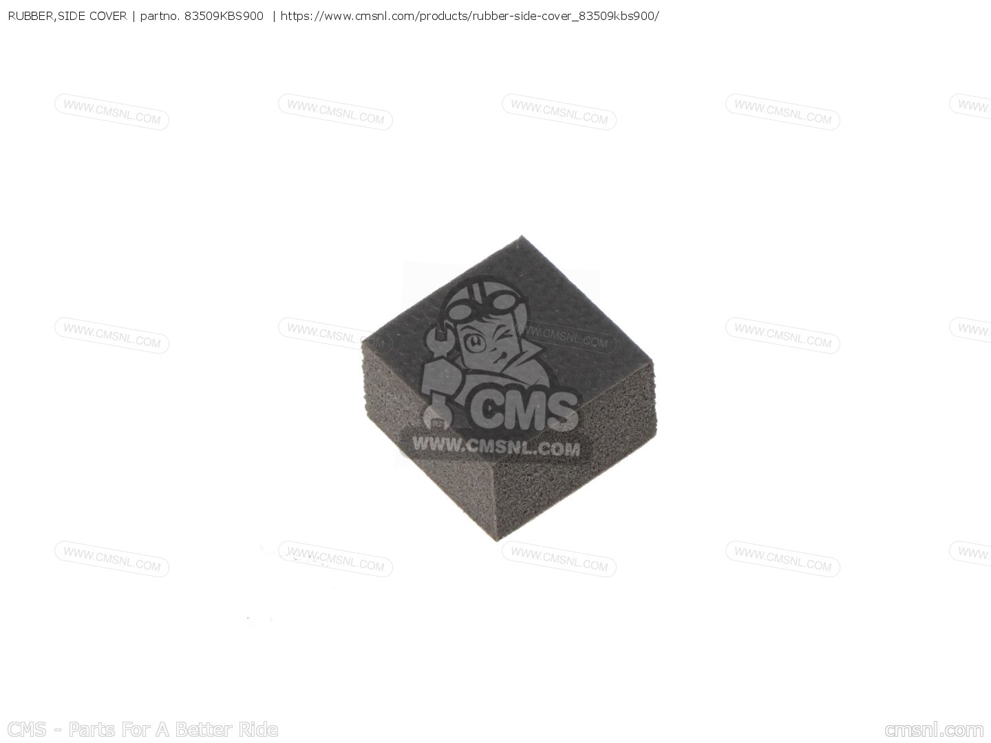 83509KBS900：RUBBER,SIDE COVER Honda - CMSNLで83509-KBS-900を購入する。