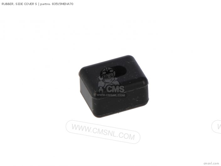 83515MENA70: RUBBER,SIDE COVER Honda - buy the 83515-MEN-A70 at CMSNL