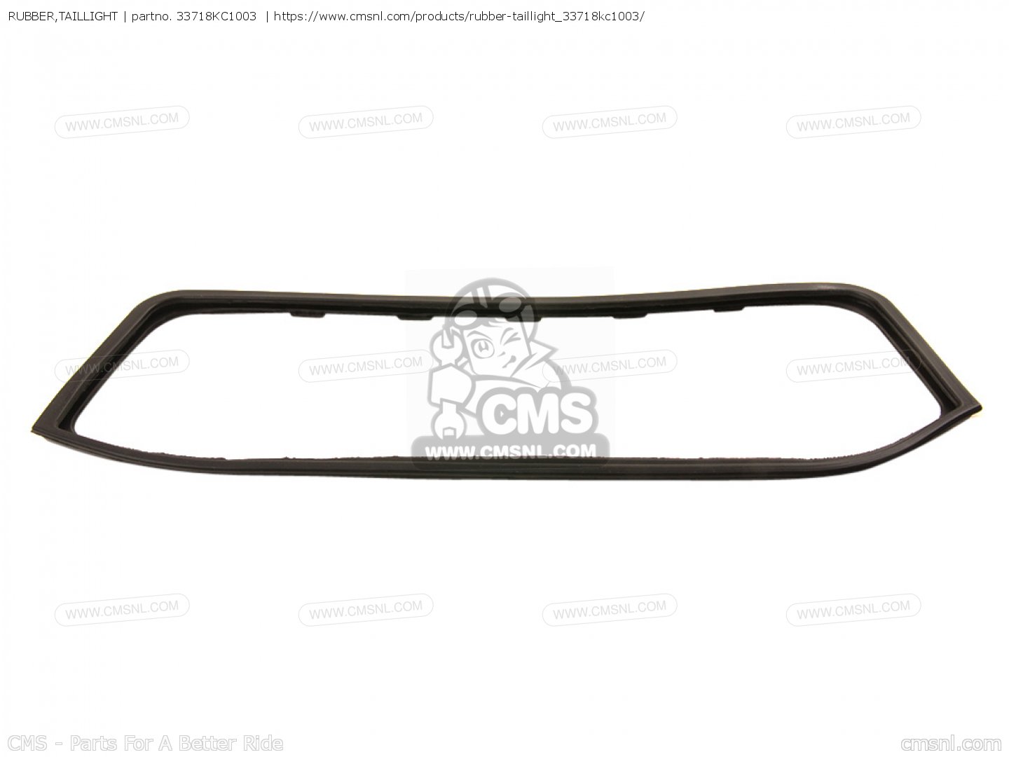 33718KC1003: Rubber,taillight Honda - buy the 33718-KC1-003 at CMSNL