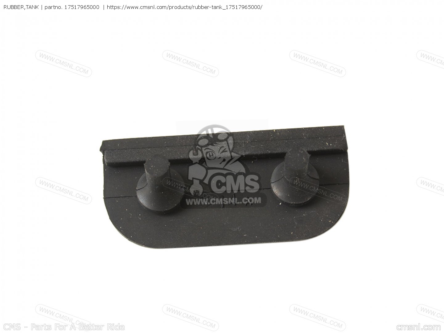 17517965000: RUBBER,TANK Honda - buy the 17517-965-000 at CMSNL