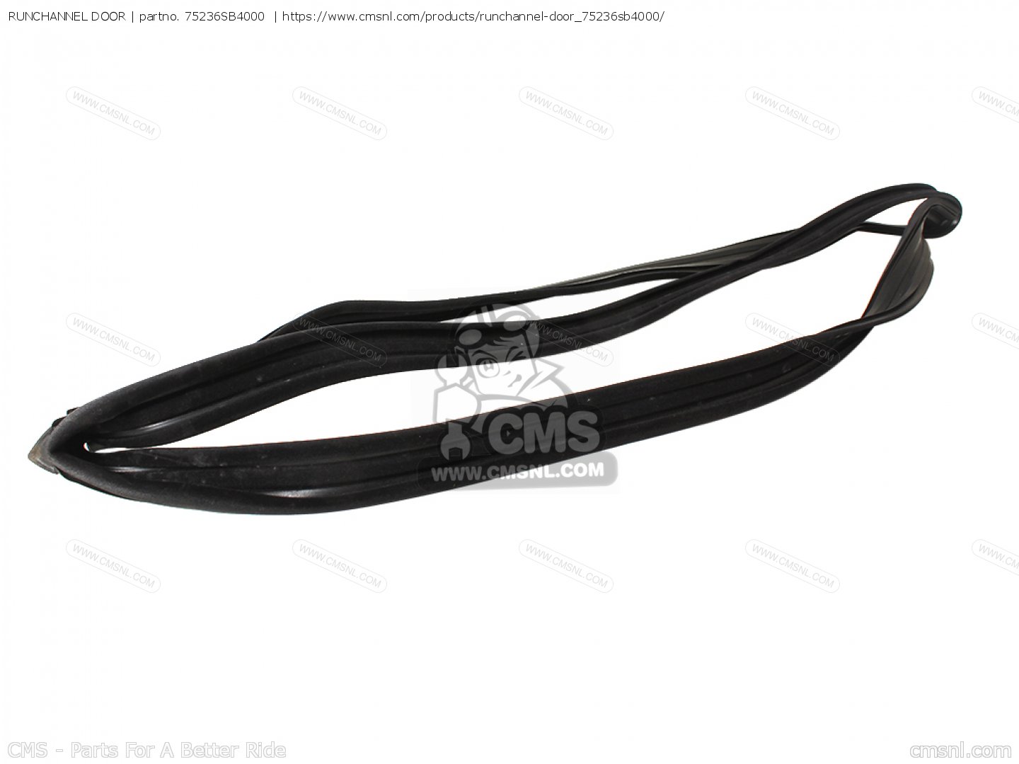 75236SB4000: Runchannel Door Honda - buy the 75236-SB4-000 at CMSNL