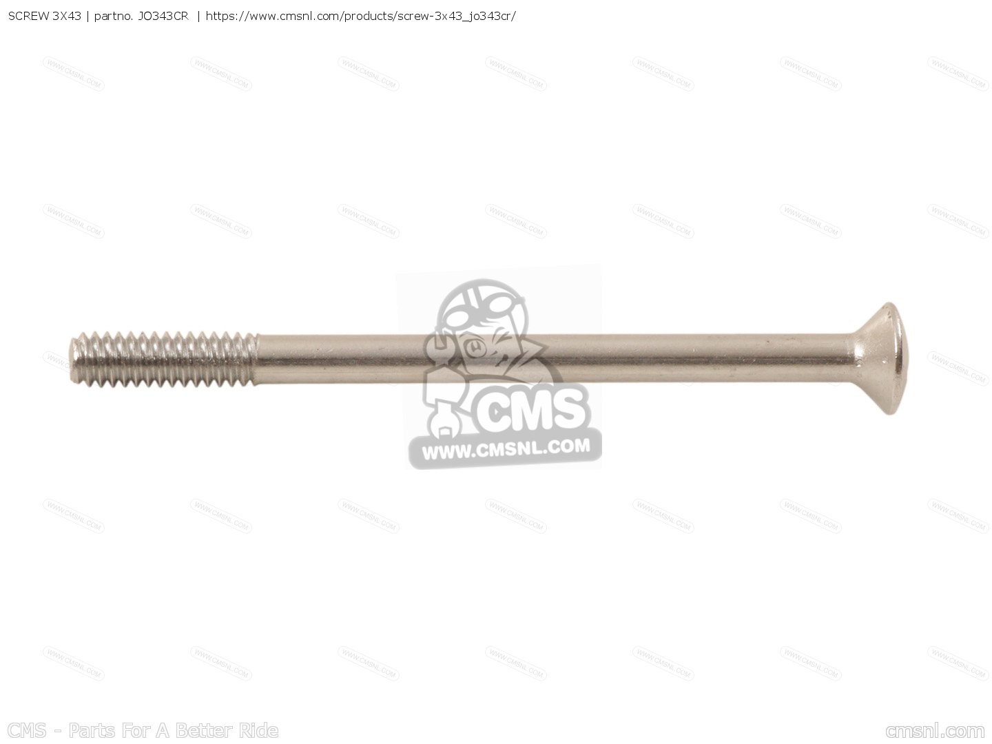 JO343CR: SCREW 3X43 Honda - buy the JO343CR at CMSNL