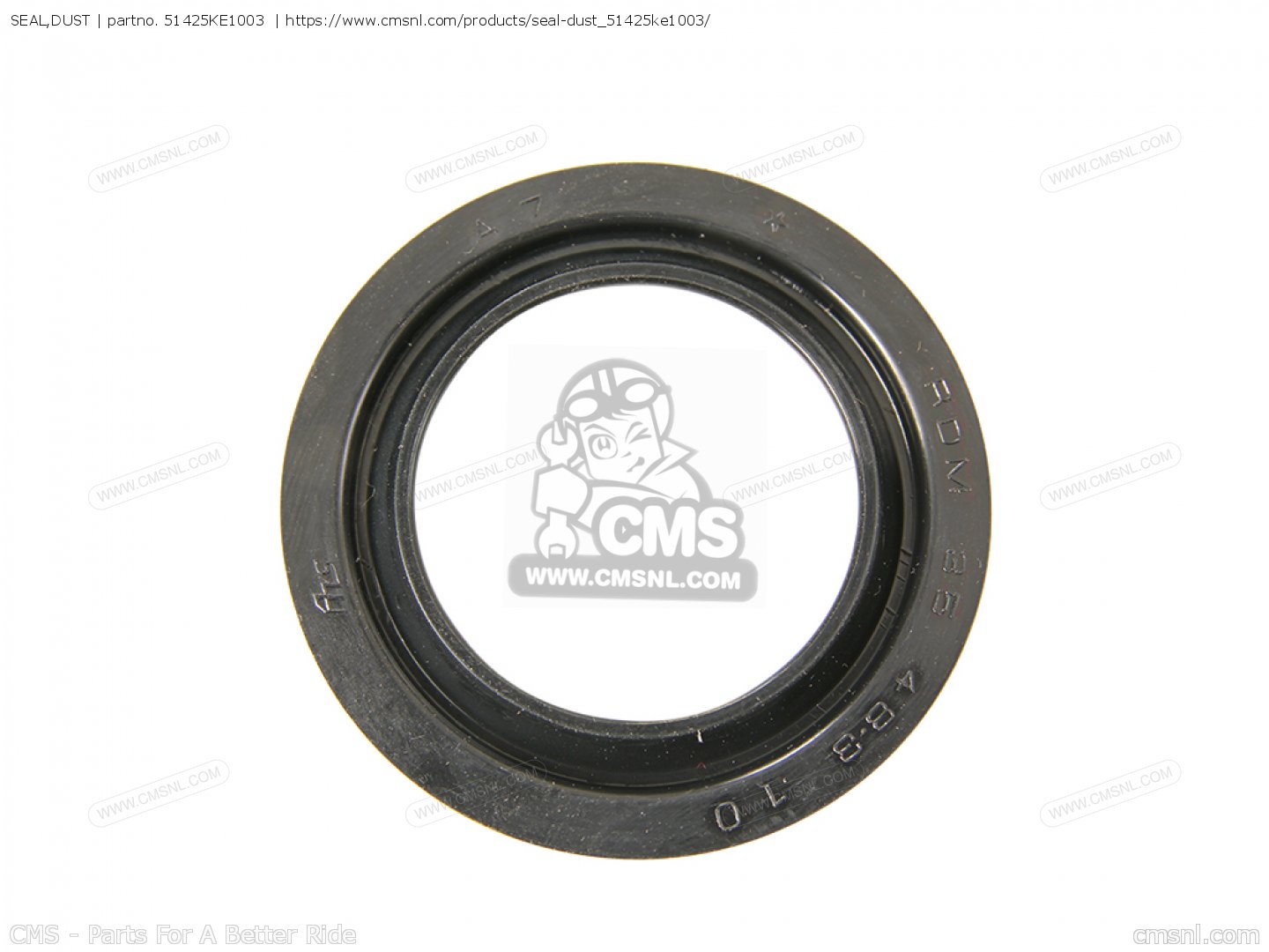 51425KE1003: SEAL,DUST Honda - buy the 51425-KE1-003 at CMSNL